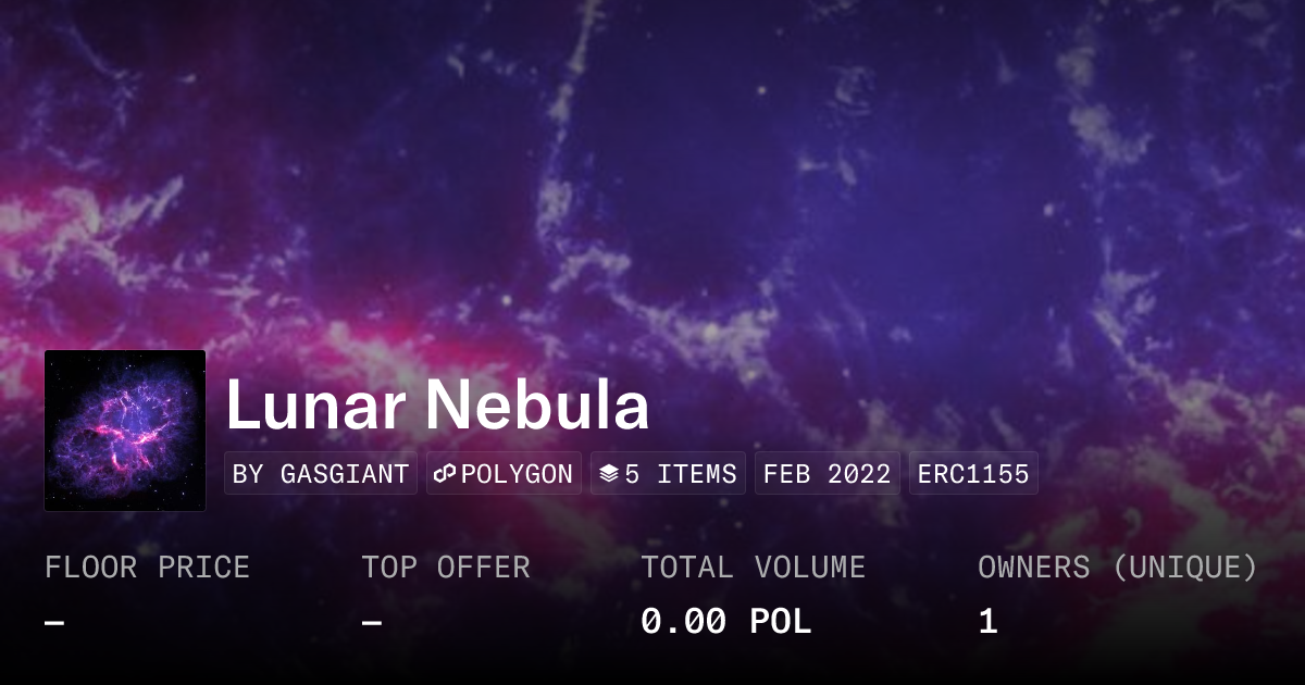 Lunar Nebula - Collection | OpenSea