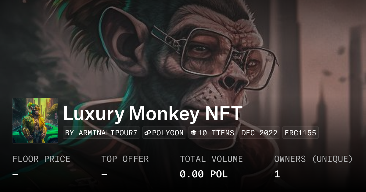 Luxury Monkey NFT - Collection | OpenSea