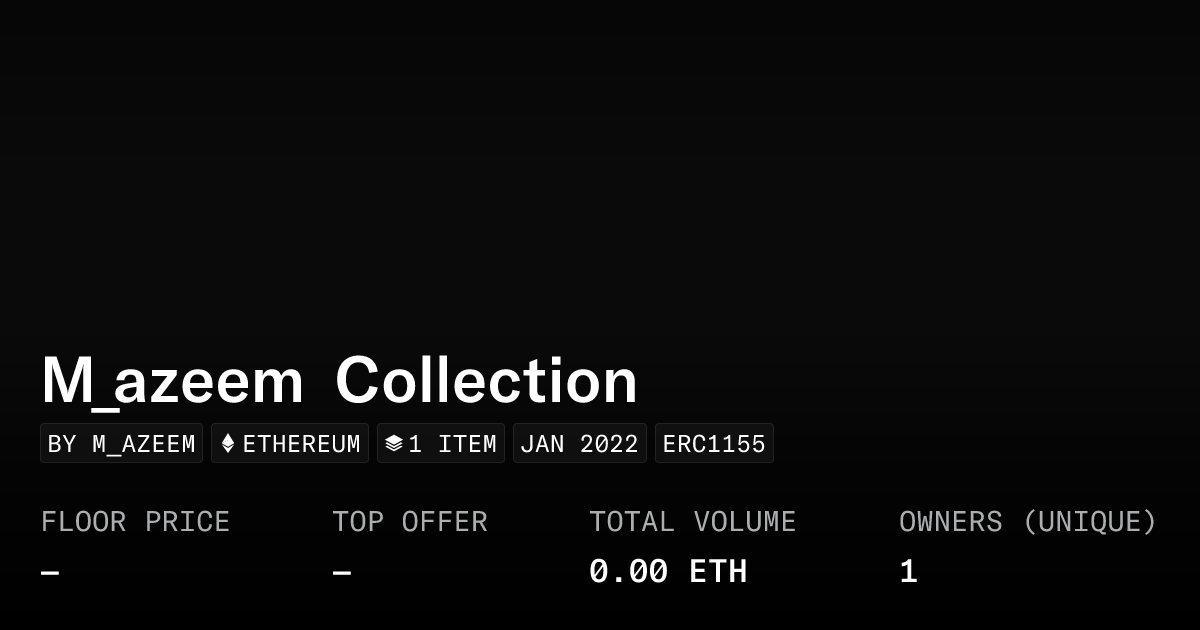 M_azeem Collection - Collection | OpenSea