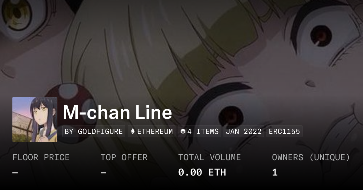 M-chan Line - Collection | OpenSea