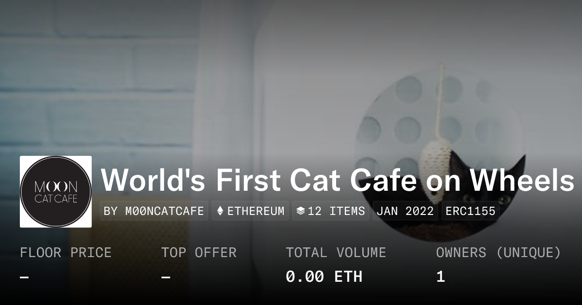 World's First Cat Cafe on Wheels V3 - Collection | OpenSea