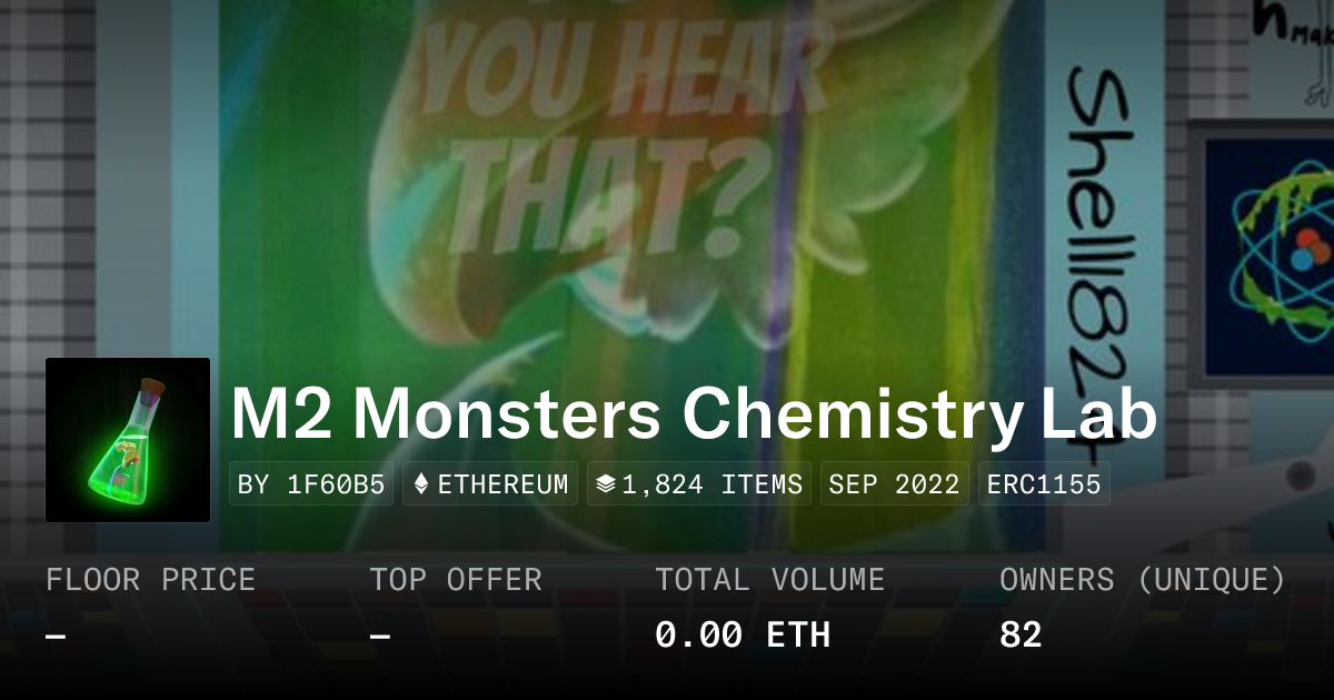 M2 Monsters Chemistry Lab - Collection | OpenSea