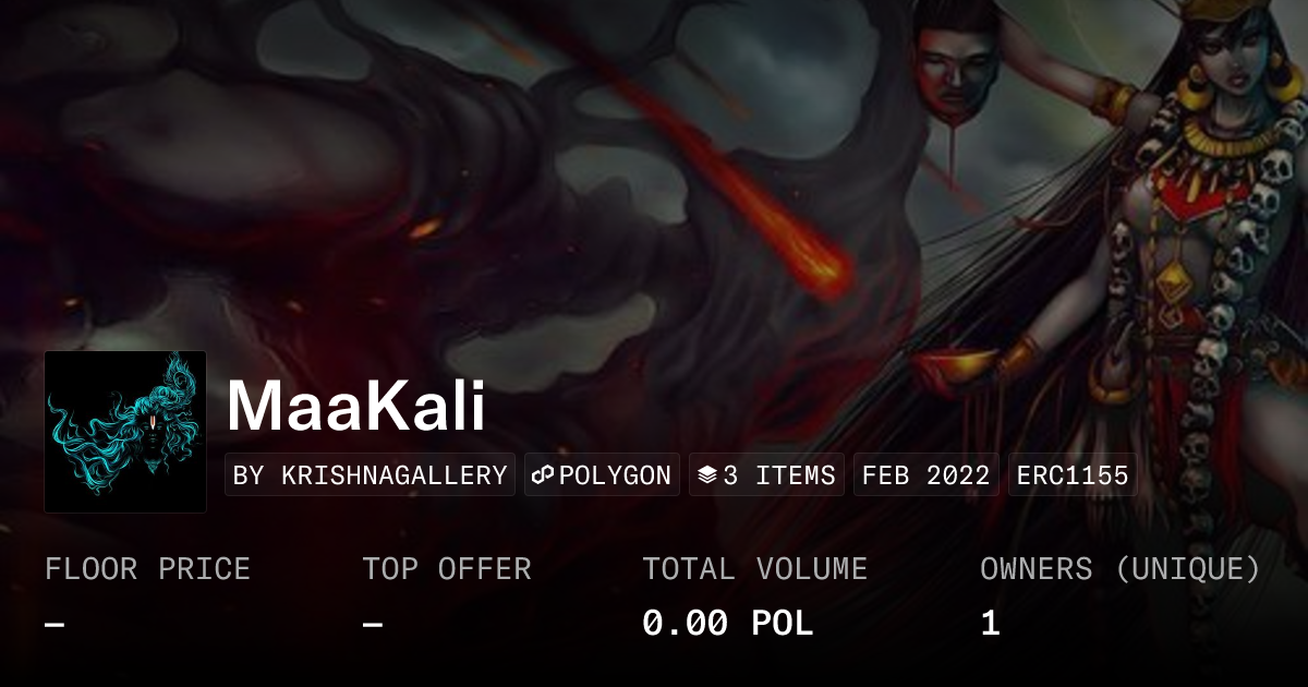 MaaKali - Collection | OpenSea