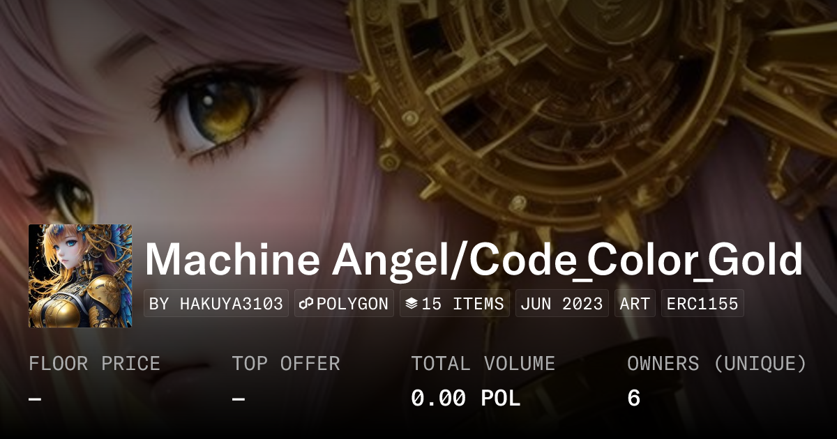Machine Angel/Code_Color_Gold - Collection | OpenSea