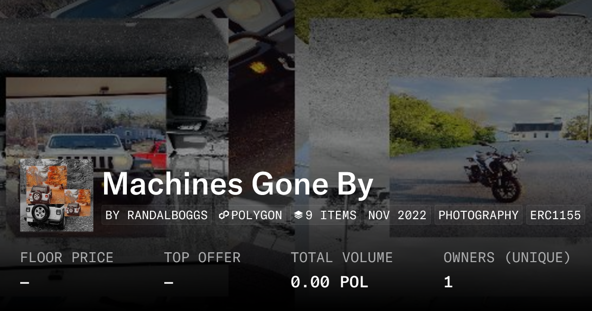Machines Gone By - Collection | OpenSea