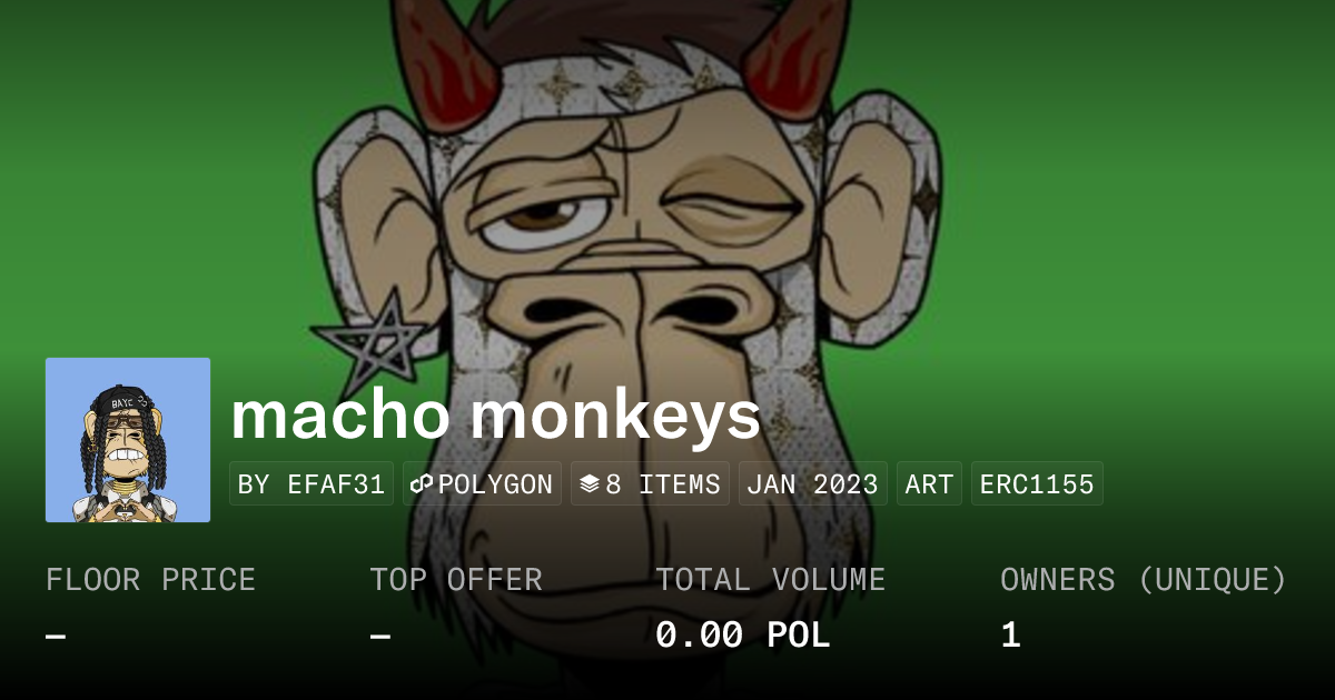 macho monkeys - Collection | OpenSea