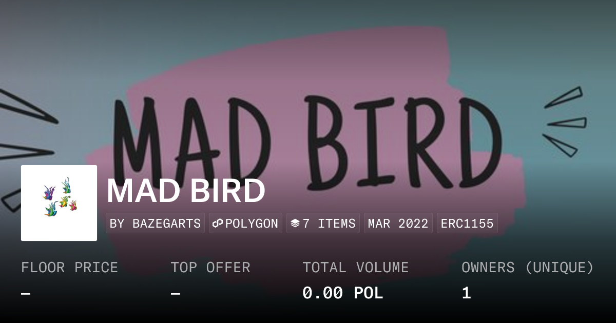 MAD BIRD - Collection | OpenSea