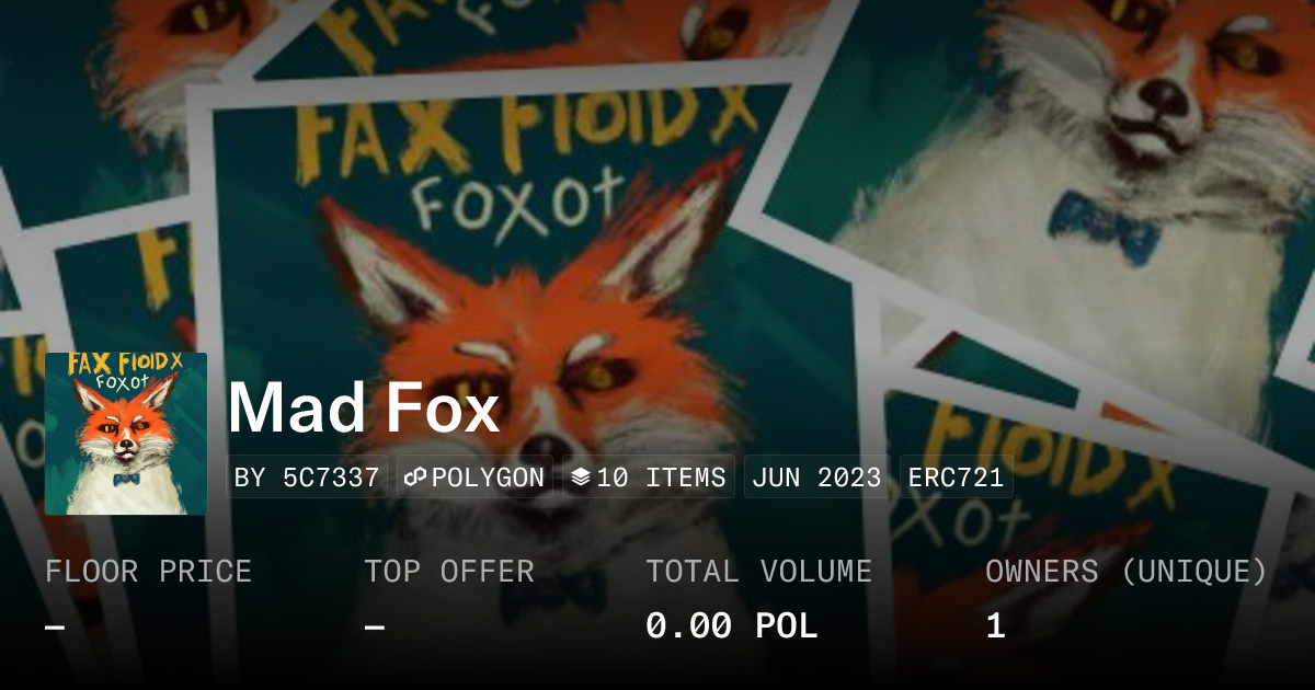 Mad Fox - Collection | OpenSea