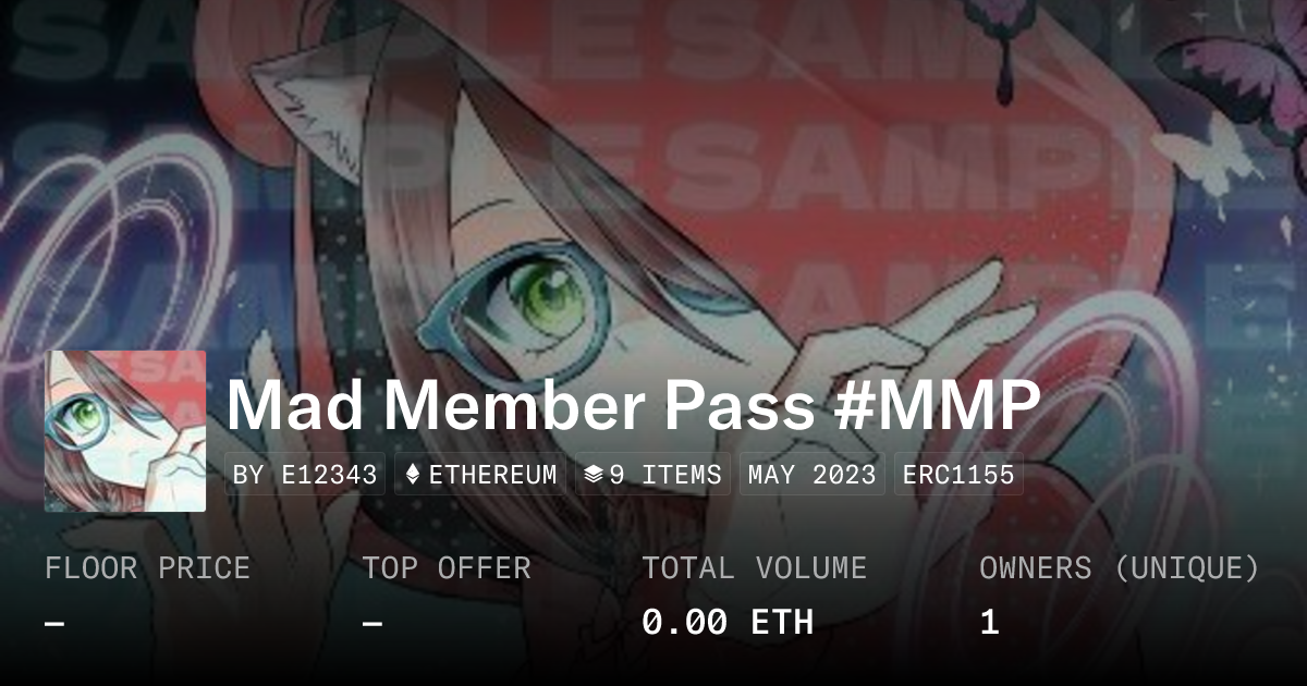 Mad Member Pass #MMP - Collection | OpenSea