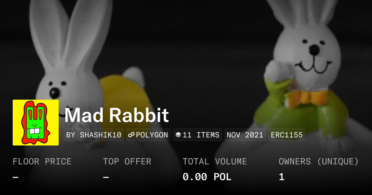 Mad Rabbit - Collection | OpenSea