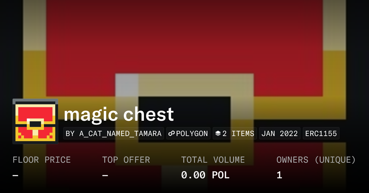 magic chest - Collection | OpenSea
