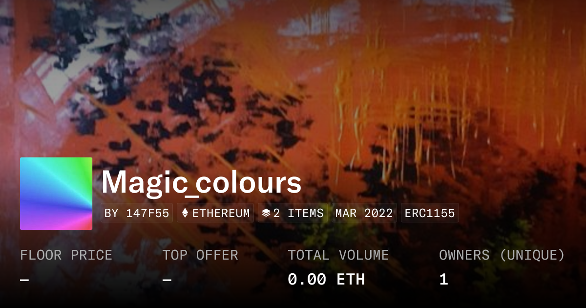 Magic_colours - Collection | OpenSea