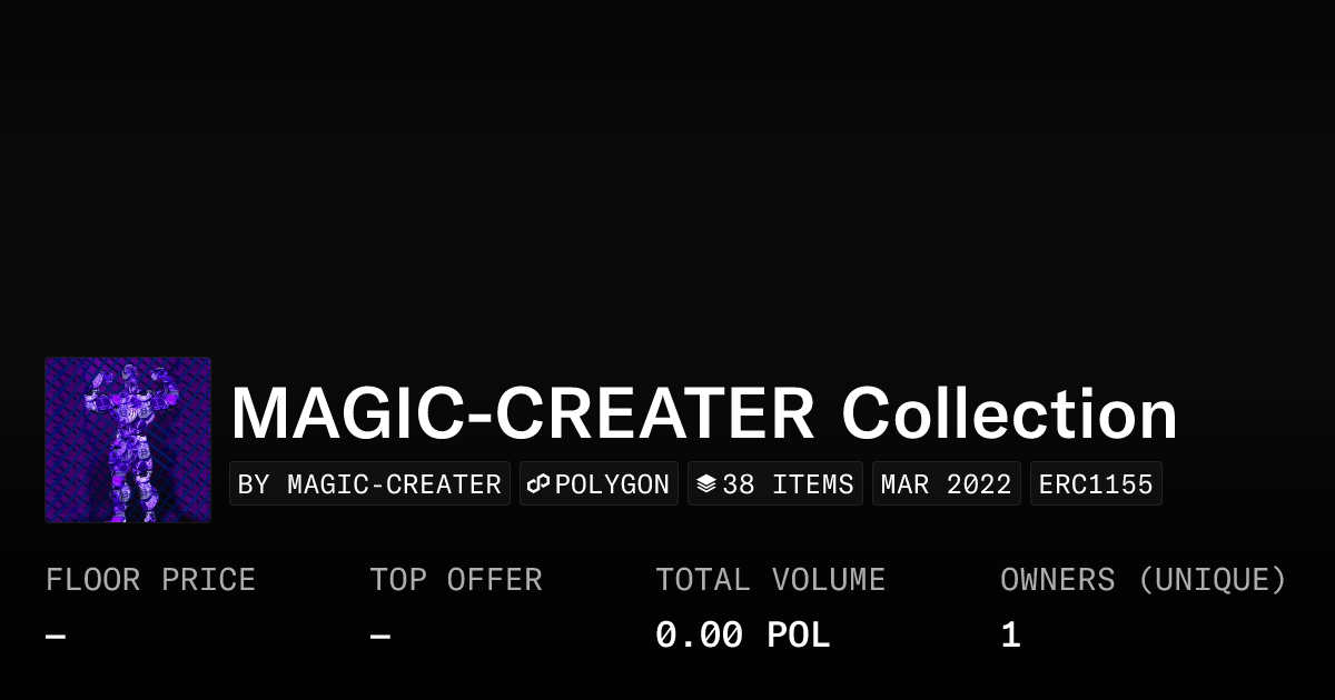 MAGIC-CREATER Collection - Collection | OpenSea