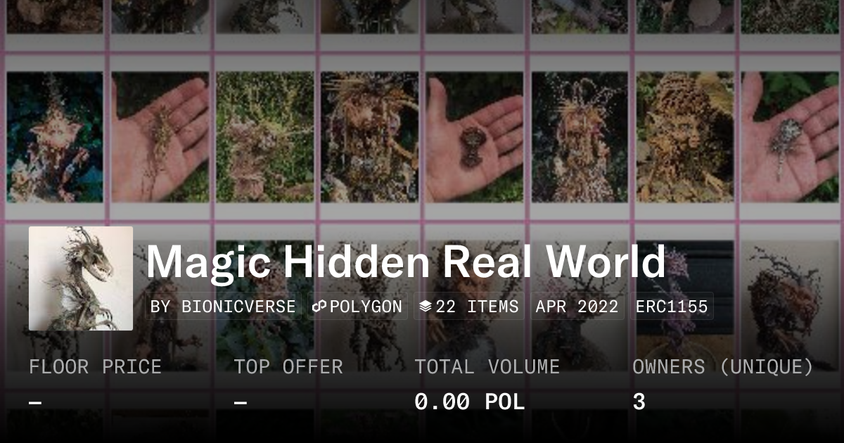 Magic Hidden Real World - Collection | OpenSea