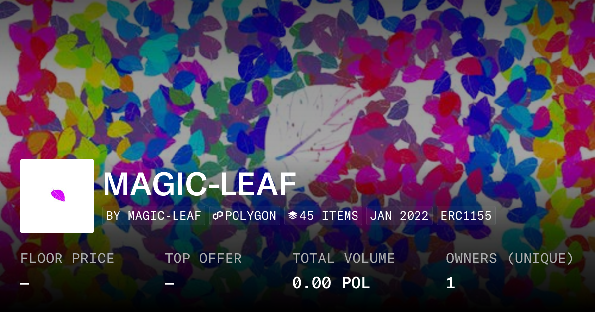 MAGIC-LEAF - Collection | OpenSea