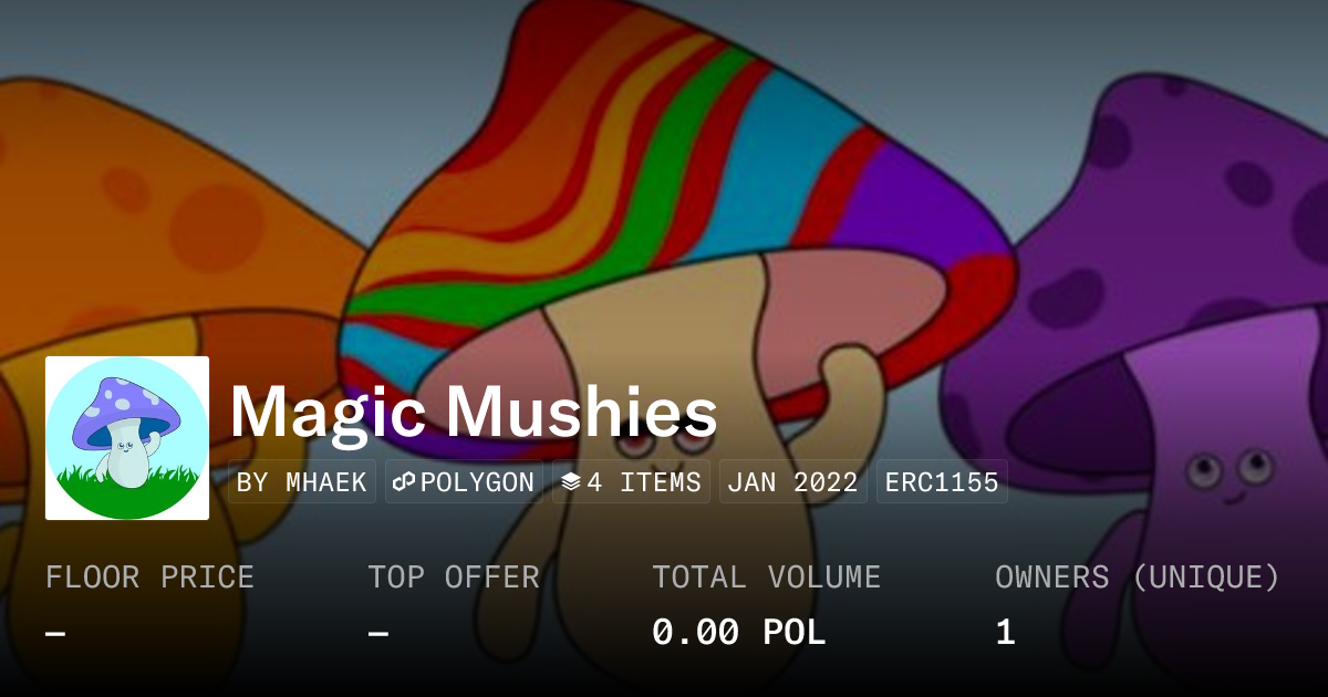 Magic Mushies - Collection | OpenSea