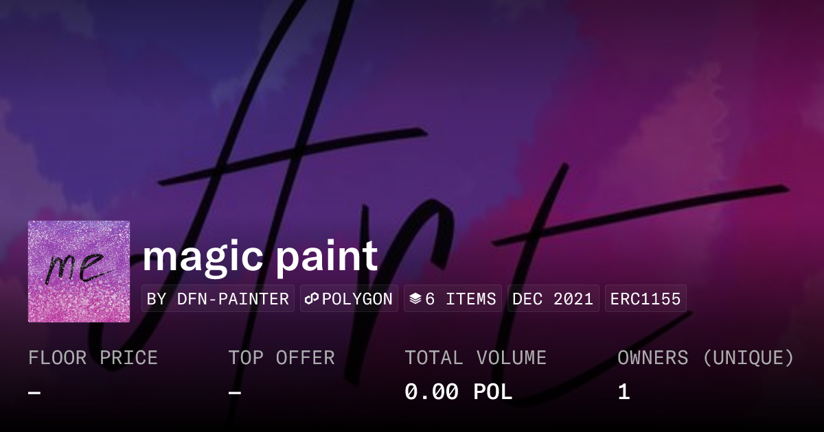 magic paint - Collection | OpenSea