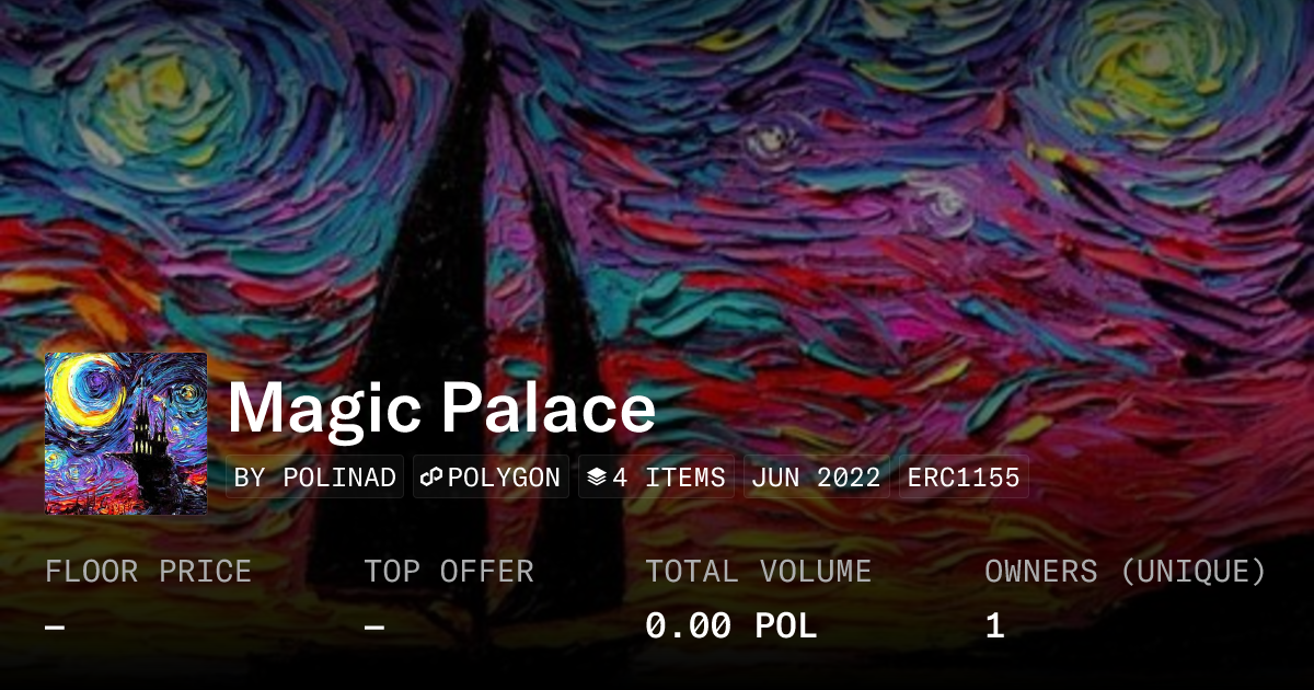Magic Palace - Collection | OpenSea