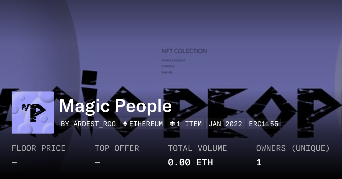 Magic People - Collection | OpenSea