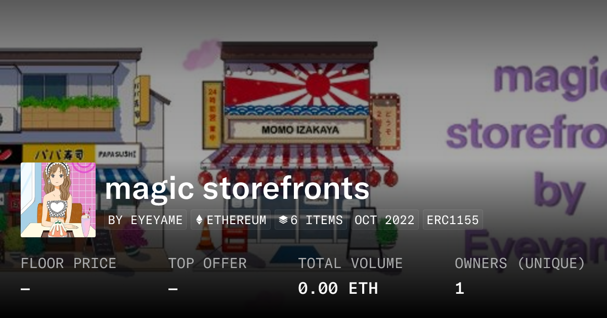 magic storefronts - Collection | OpenSea
