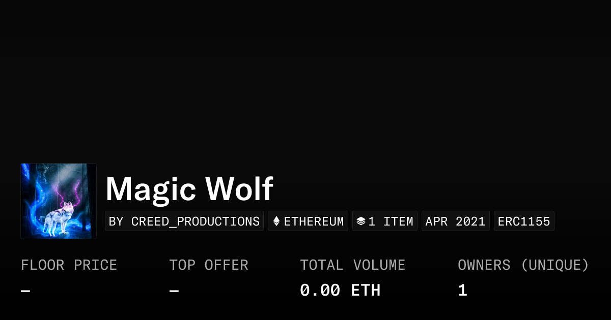 Magic Wolf - Collection | OpenSea