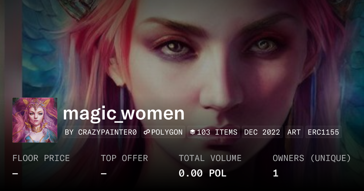 magic_women - Collection | OpenSea