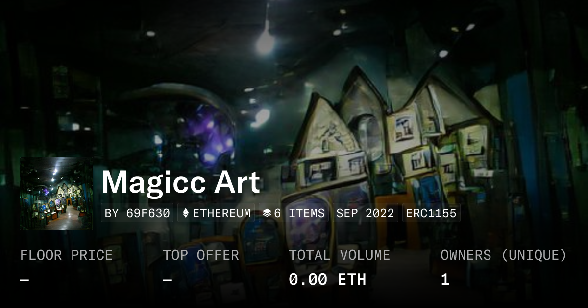 Magicc Art - Collection | OpenSea