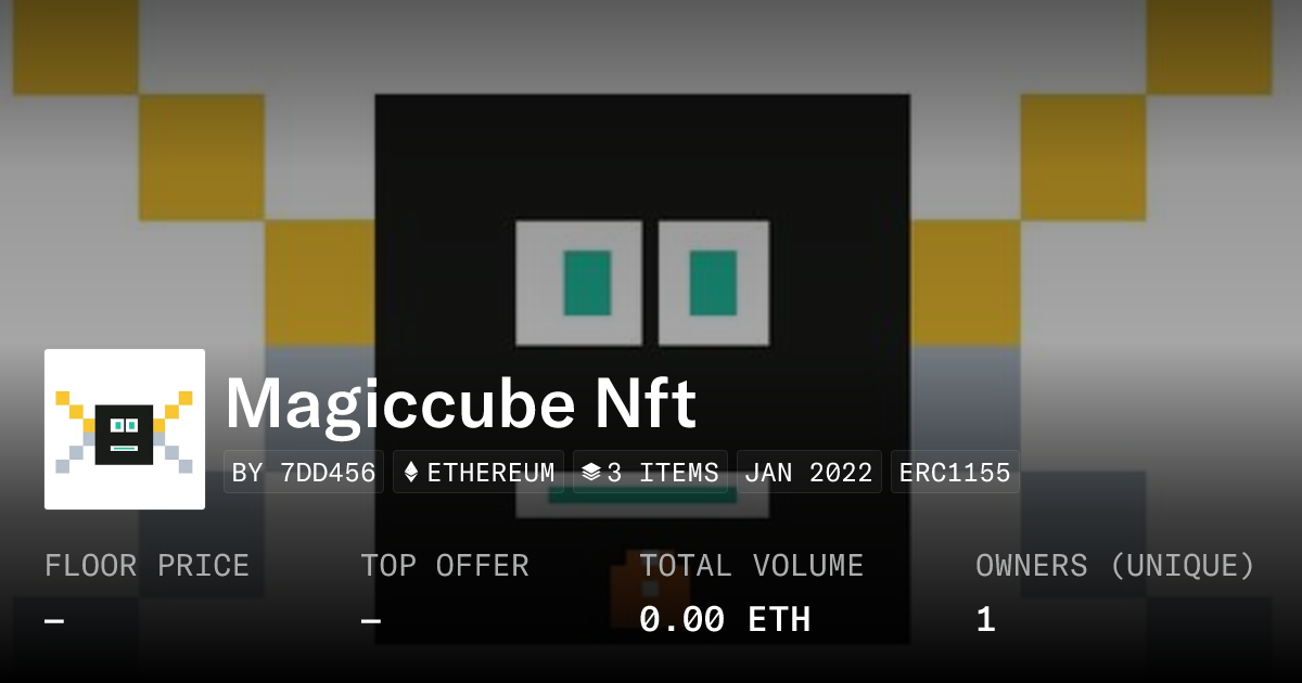 Magiccube Nft - Collection | OpenSea