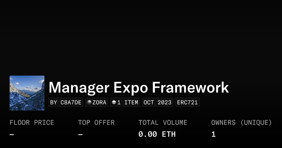 Manager Expo Framework - Collection | OpenSea