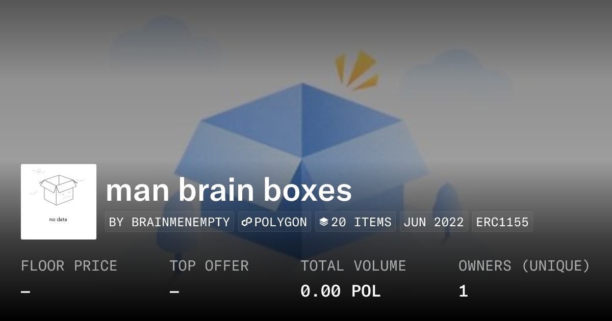 man brain boxes - Collection | OpenSea