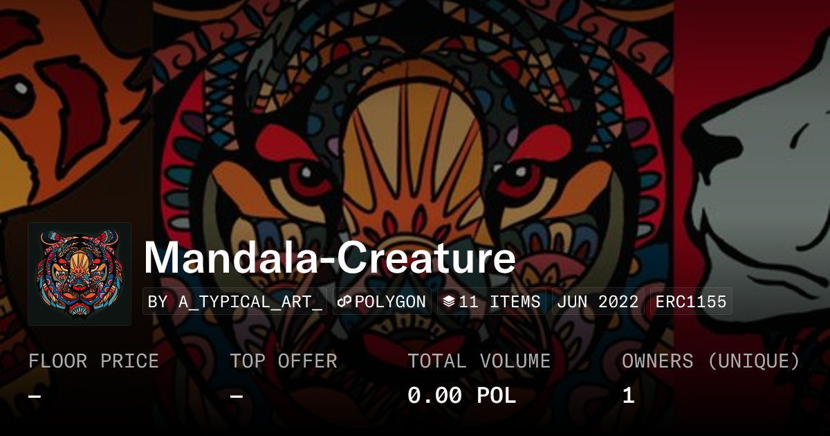 Mandala-Creature - Collection | OpenSea