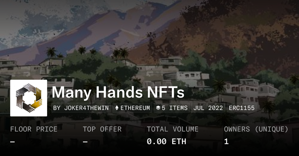 Many Hands NFTs - Collection | OpenSea