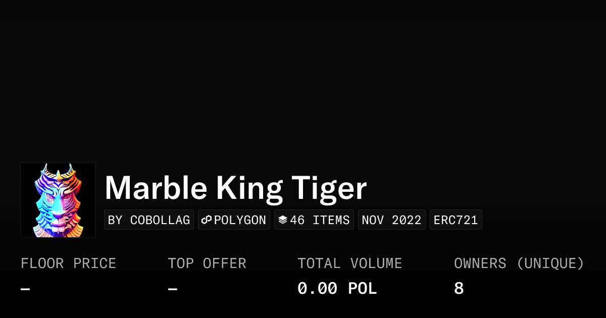 Marble King Tiger - Collection | OpenSea