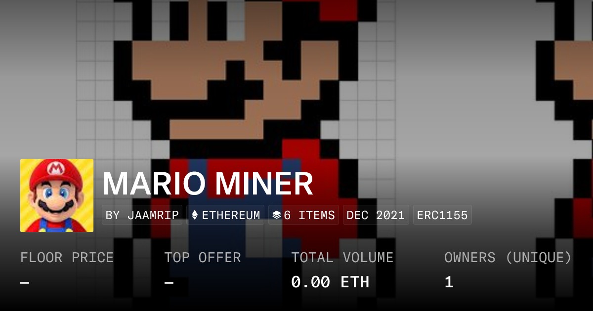 MARIO MINER - Collection | OpenSea