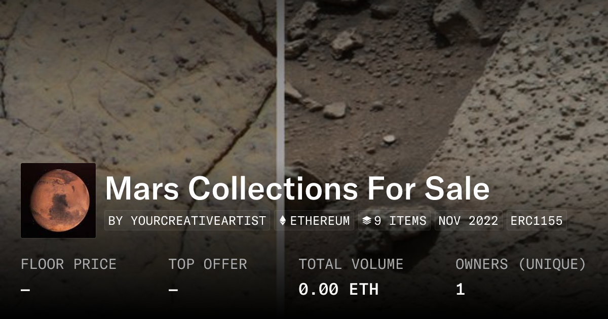 Mars Collections For Sale - Collection | OpenSea