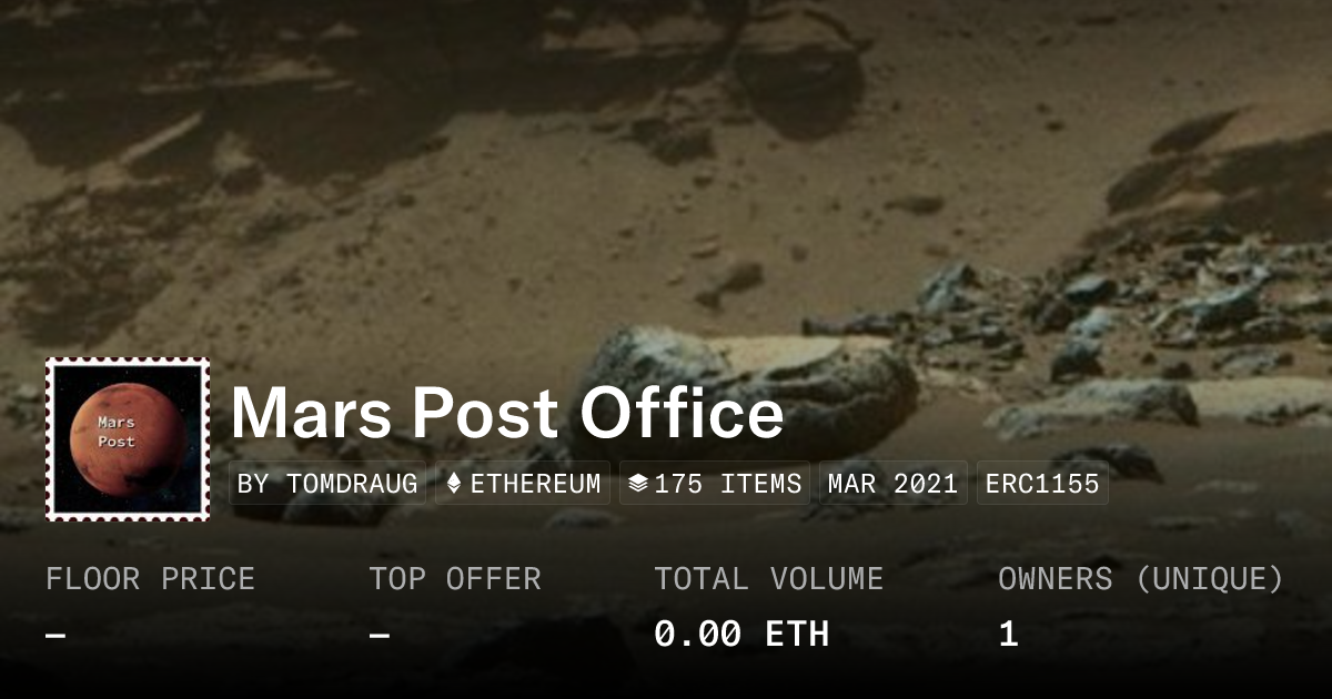 Mars Post Office - Collection | OpenSea