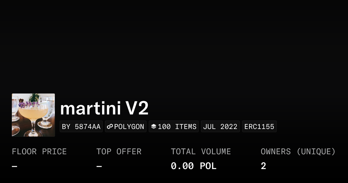 martini V2 - Collection | OpenSea