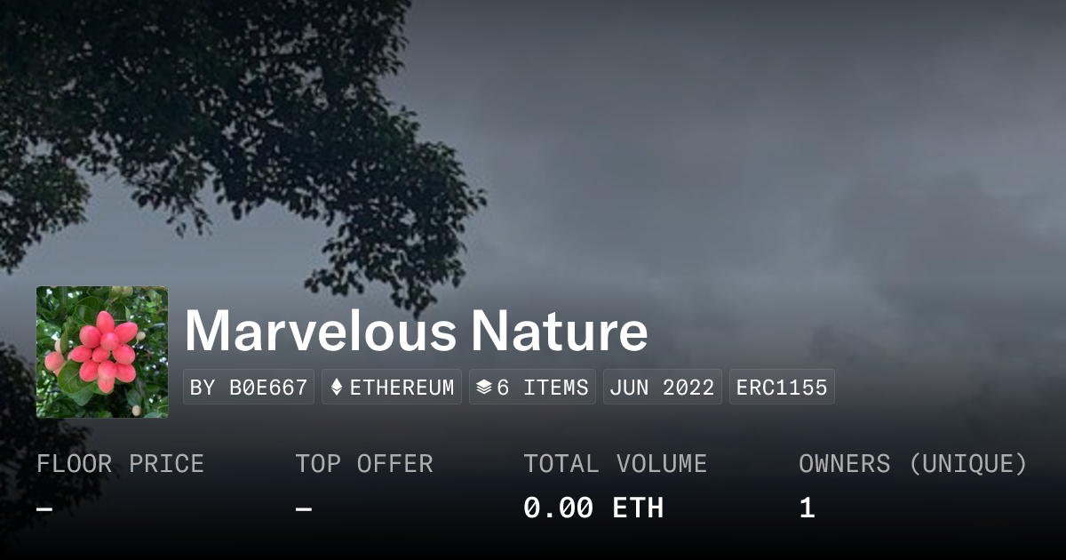 Marvelous Nature - Collection | OpenSea