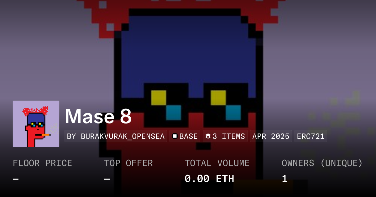 Mase 8 - Collection | OpenSea