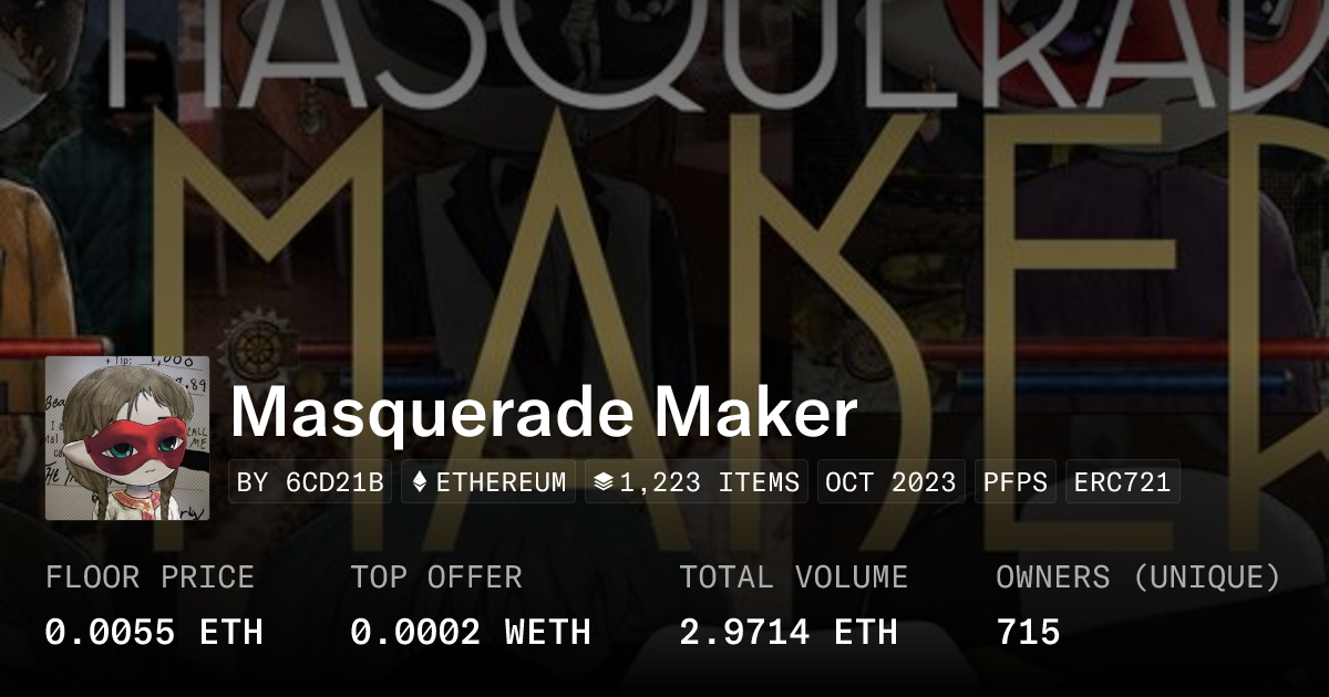 Masquerade Maker - Collection | OpenSea