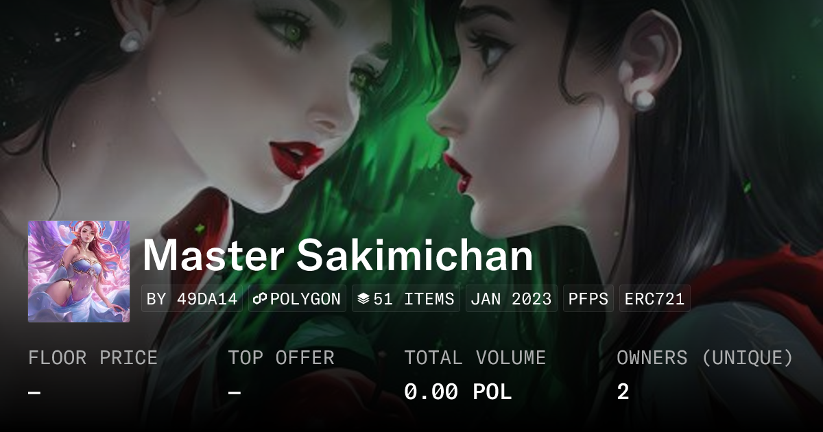 Master Sakimichan - Collection | OpenSea