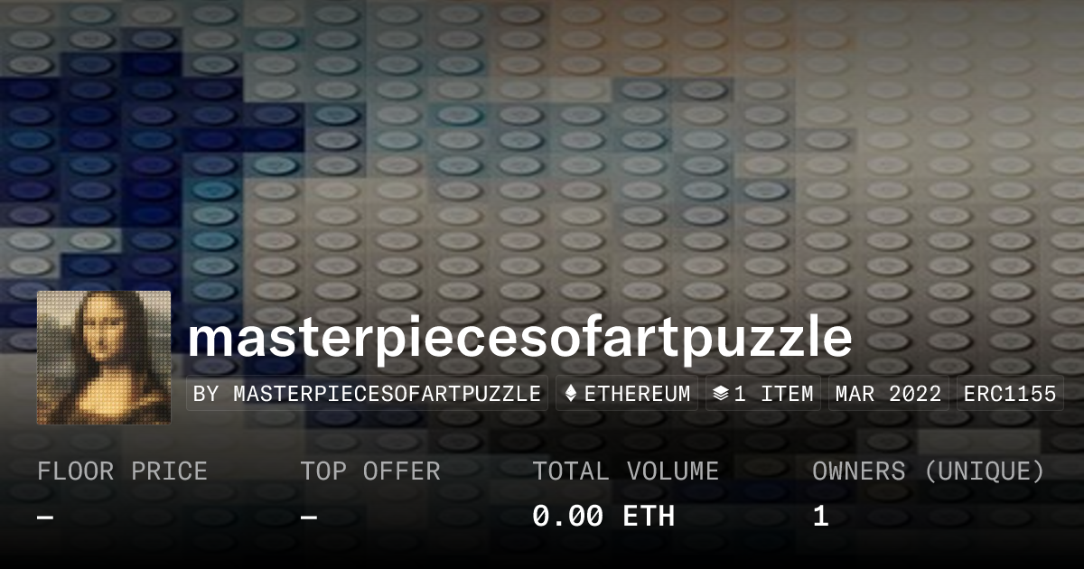 masterpiecesofartpuzzle - Collection | OpenSea