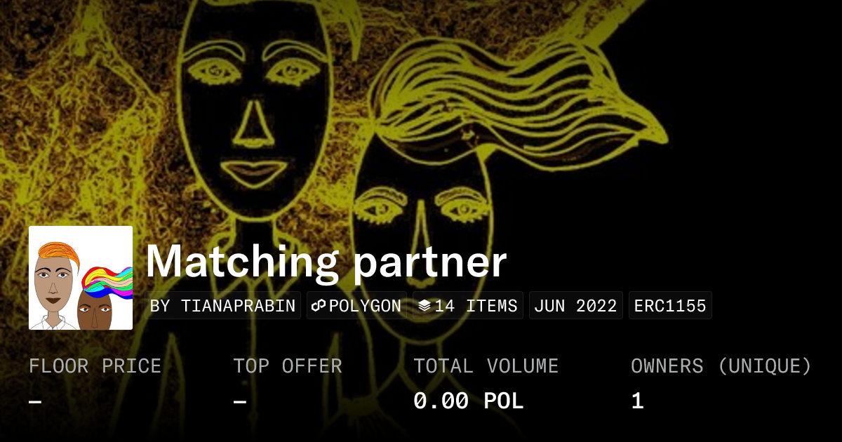 Matching partner - Collection | OpenSea