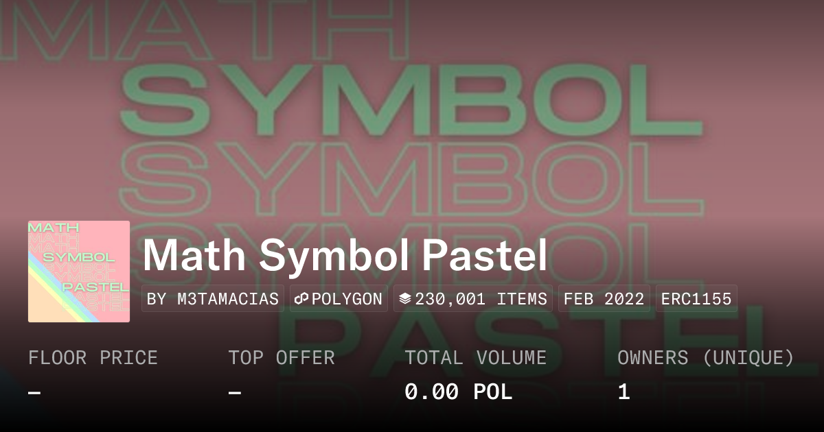 Math Symbol Pastel - Collection | OpenSea