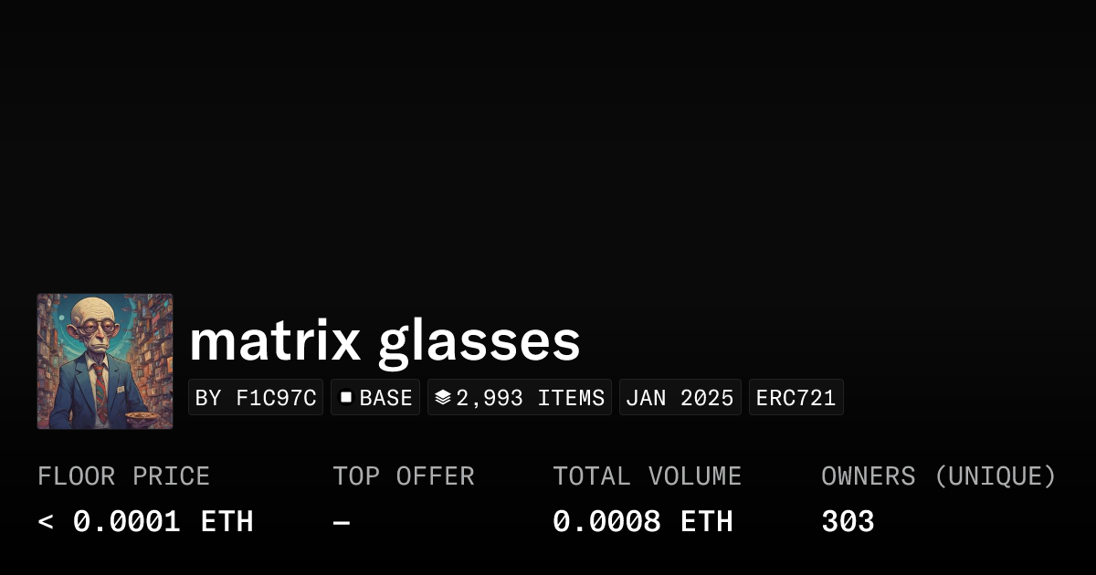 matrix glasses - Collection | OpenSea