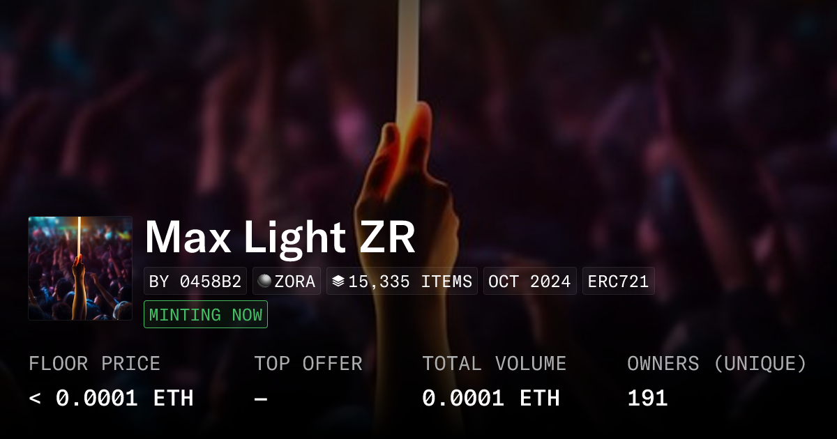 Max Light ZR - Collection | OpenSea