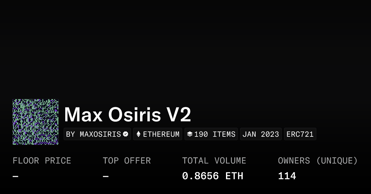 Max Osiris V2 - Collection | OpenSea