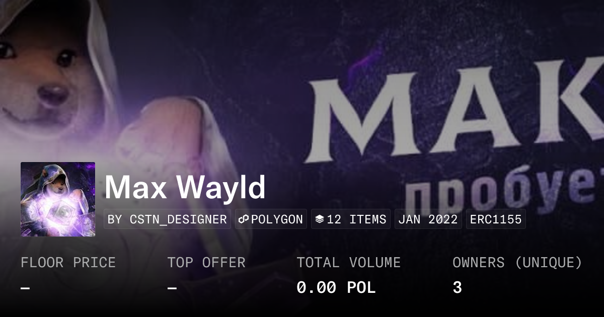 Max Wayld - Collection | OpenSea