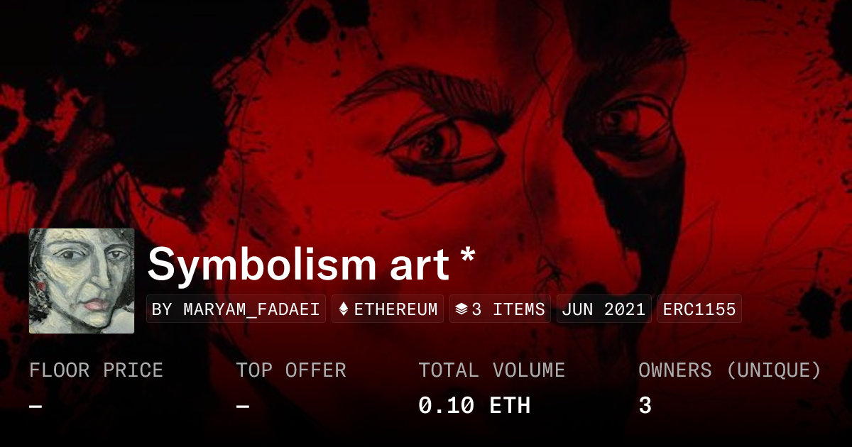 Symbolism art * - Collection | OpenSea