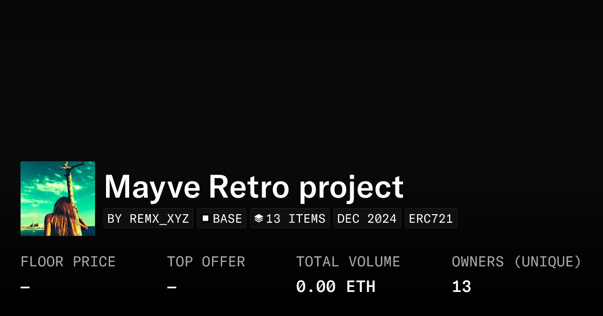 Mayve Retro project - Collection | OpenSea
